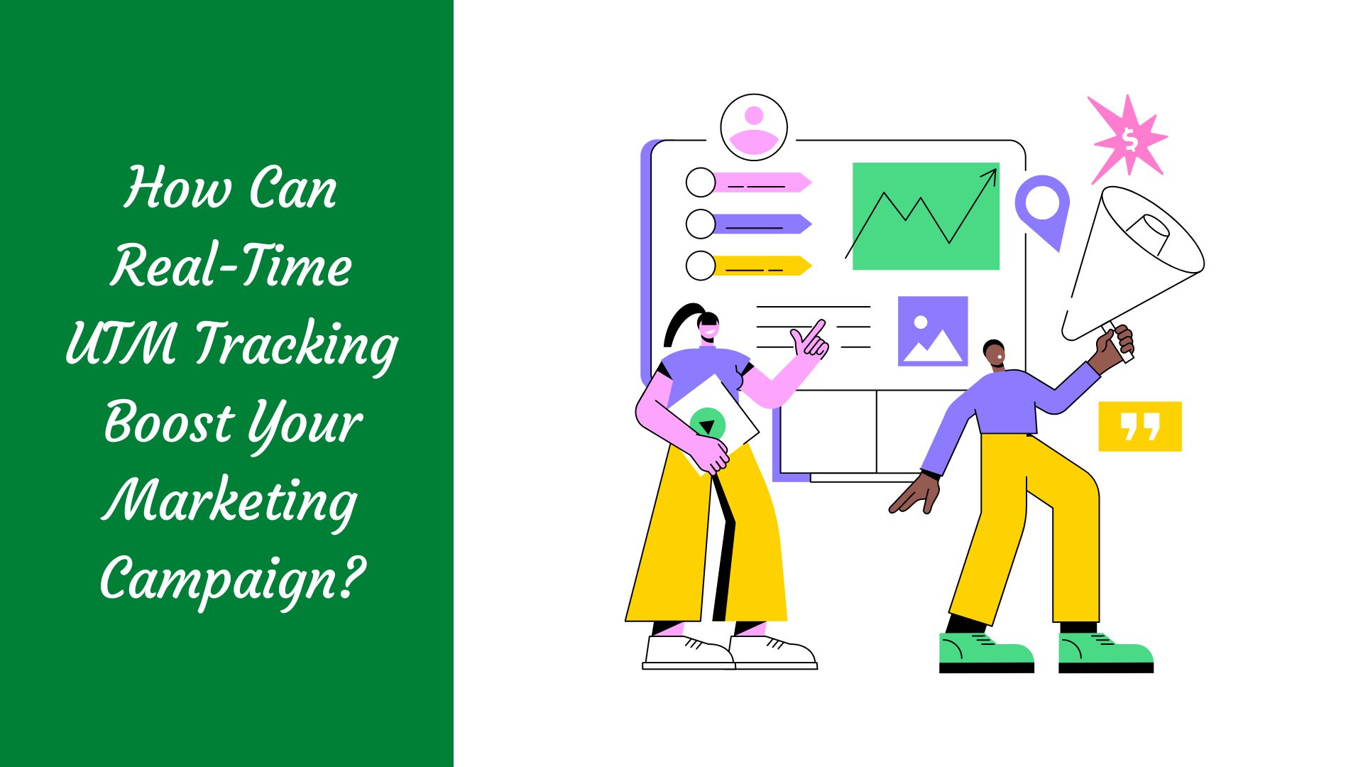 How Can Real-Time UTM Tracking Boost Your Marketing Campaign ...