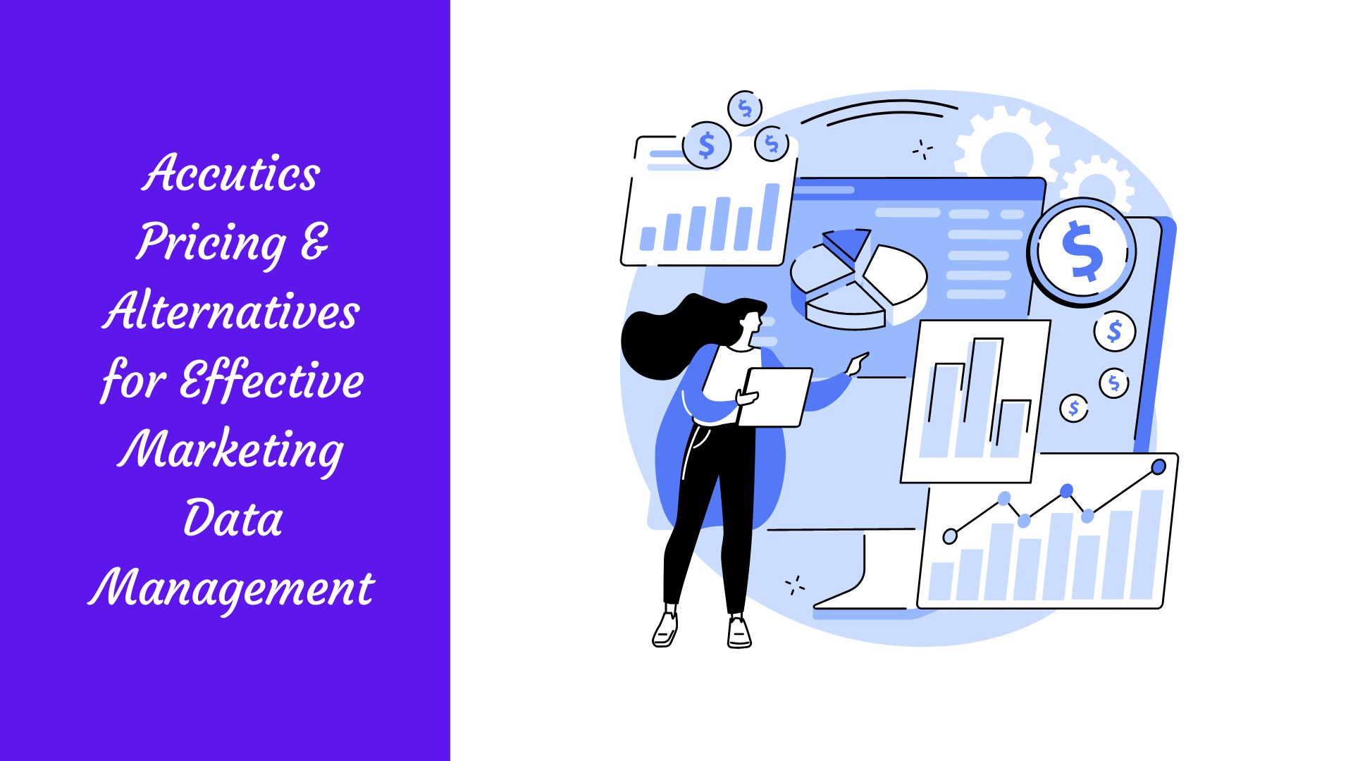 Accutics Pricing & Alternatives for Effective Marketing Data Management ...